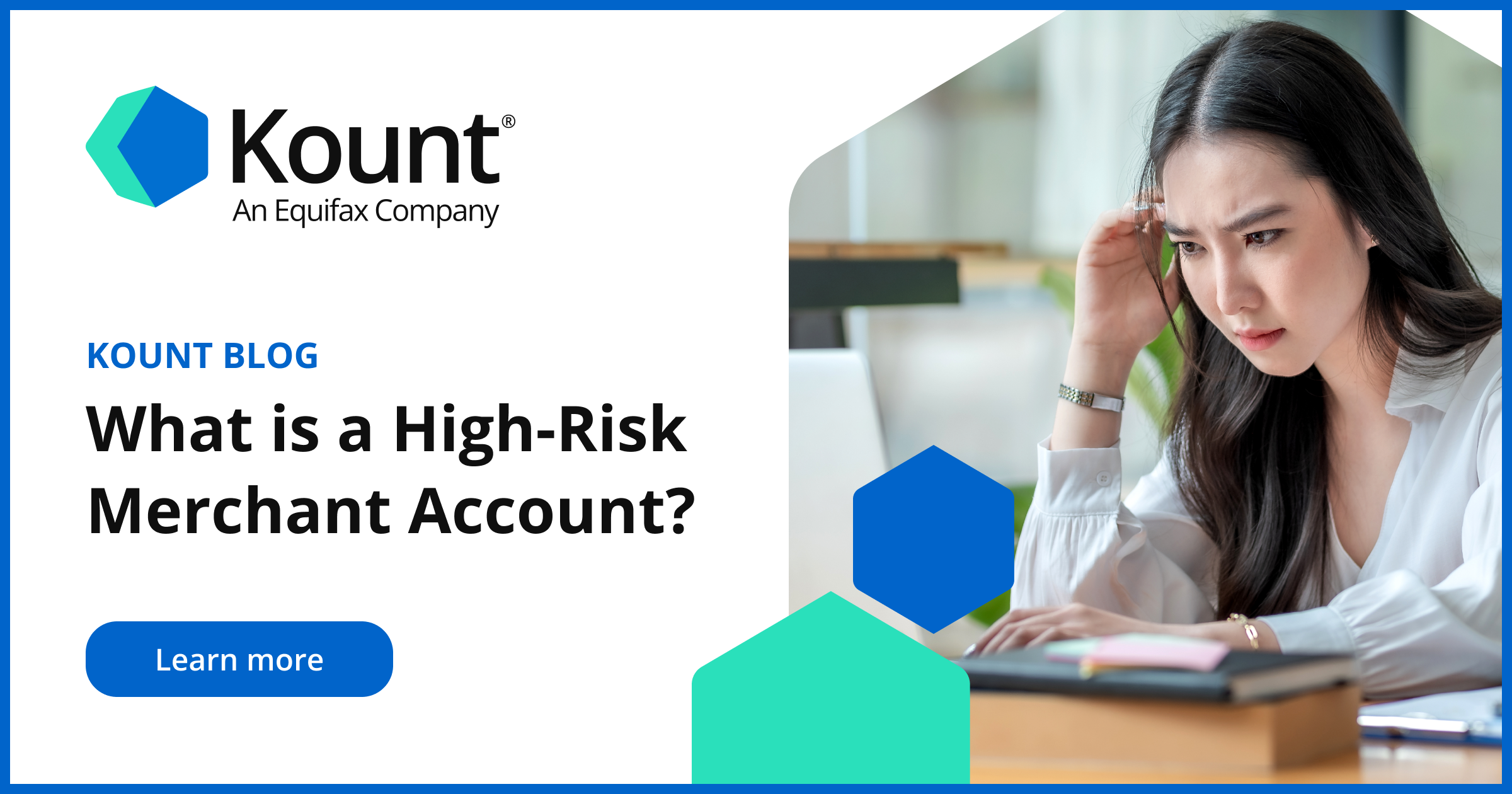High Risk Merchant Accounts - What are They? | Kount